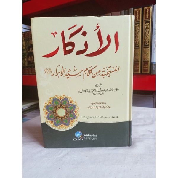 Jual Kitab al Adzkar Imam an Nawawi DKI Kuning - Azkar Muntakhobah ...
