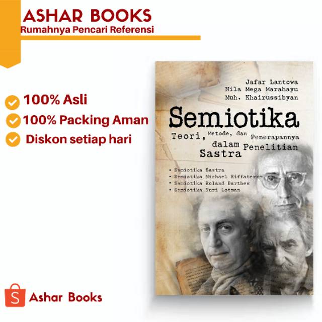 Jual Semiotika Teori Metode dan Penerapannya dalam Penelitian Sastra ...