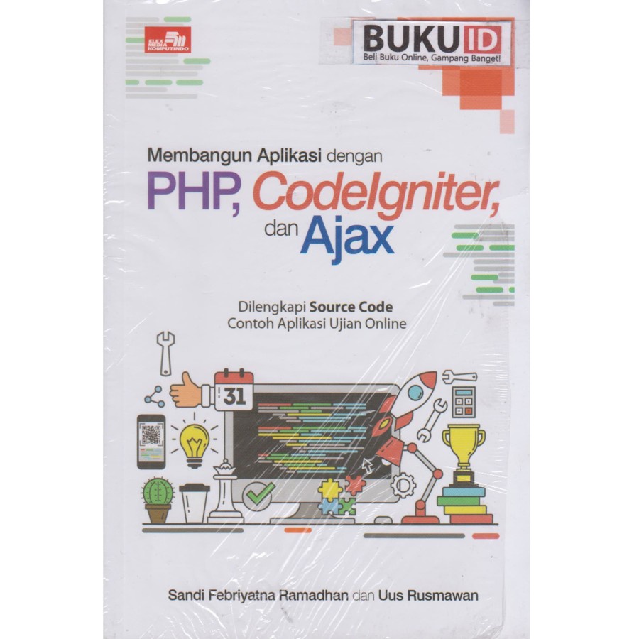 Jual Buku Membangun Aplikasi dengan PHP, Codeigniter, dan Ajax - Original | Shopee Indonesia
