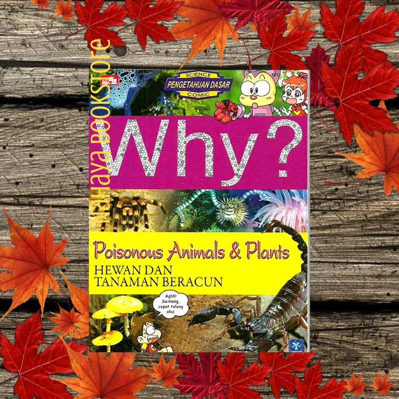 Jual Buku Anak Why? Poisonous Animals Dan Plants - Cheong Su Eun ...