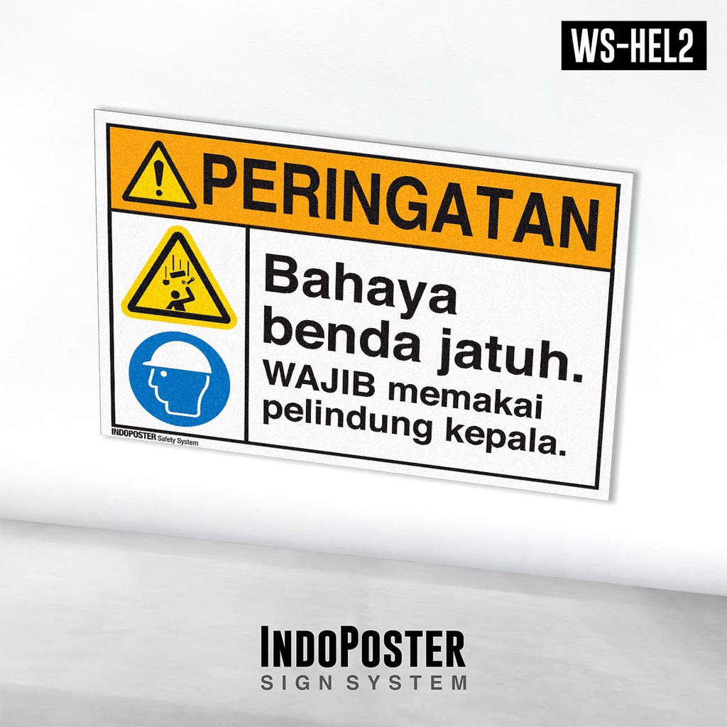 Jual Stiker Safety Sign Rambu K3 Bahaya Benda Jatuh Wajib Memakai Helm ...