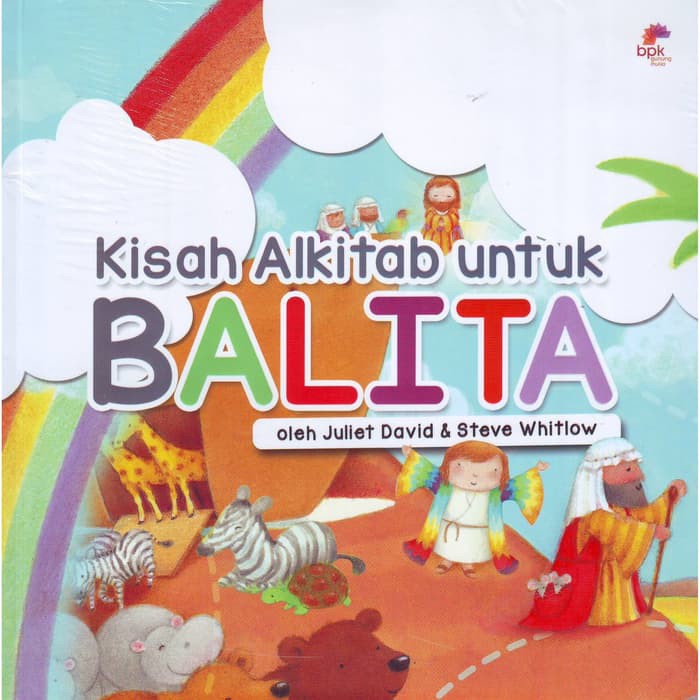 Jual KISAH ALKITAB UNTUK BALITA - Juliet David & Steve Whitlow | Shopee ...