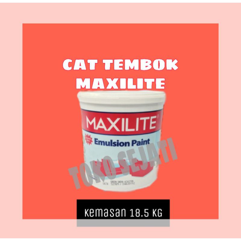 Jual Cat tembok MAXILITE ( 18.5 kg ) | Shopee Indonesia