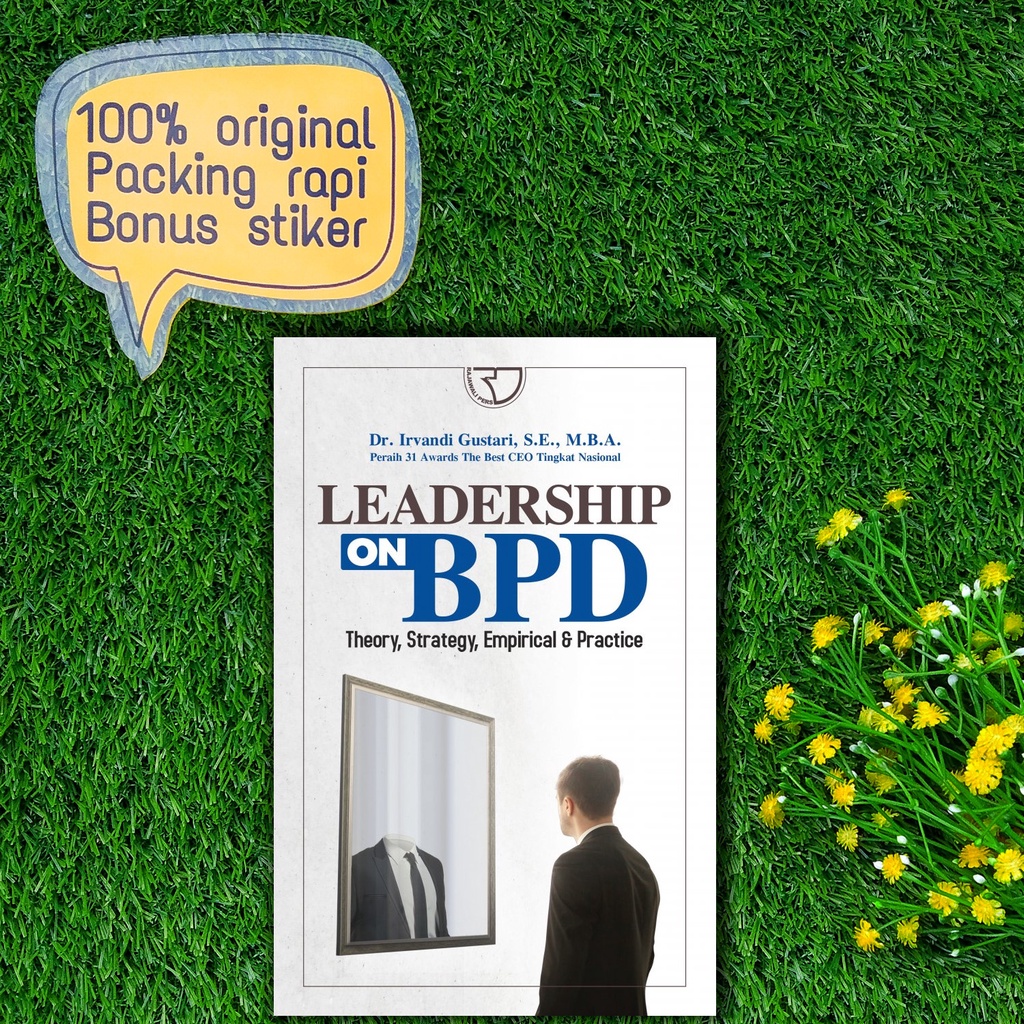 Jual Buku LEADERSHIP ON BPD Theory, Strategy & Best Practice Dr. Irvandi Gustari, MBA. | Shopee ...