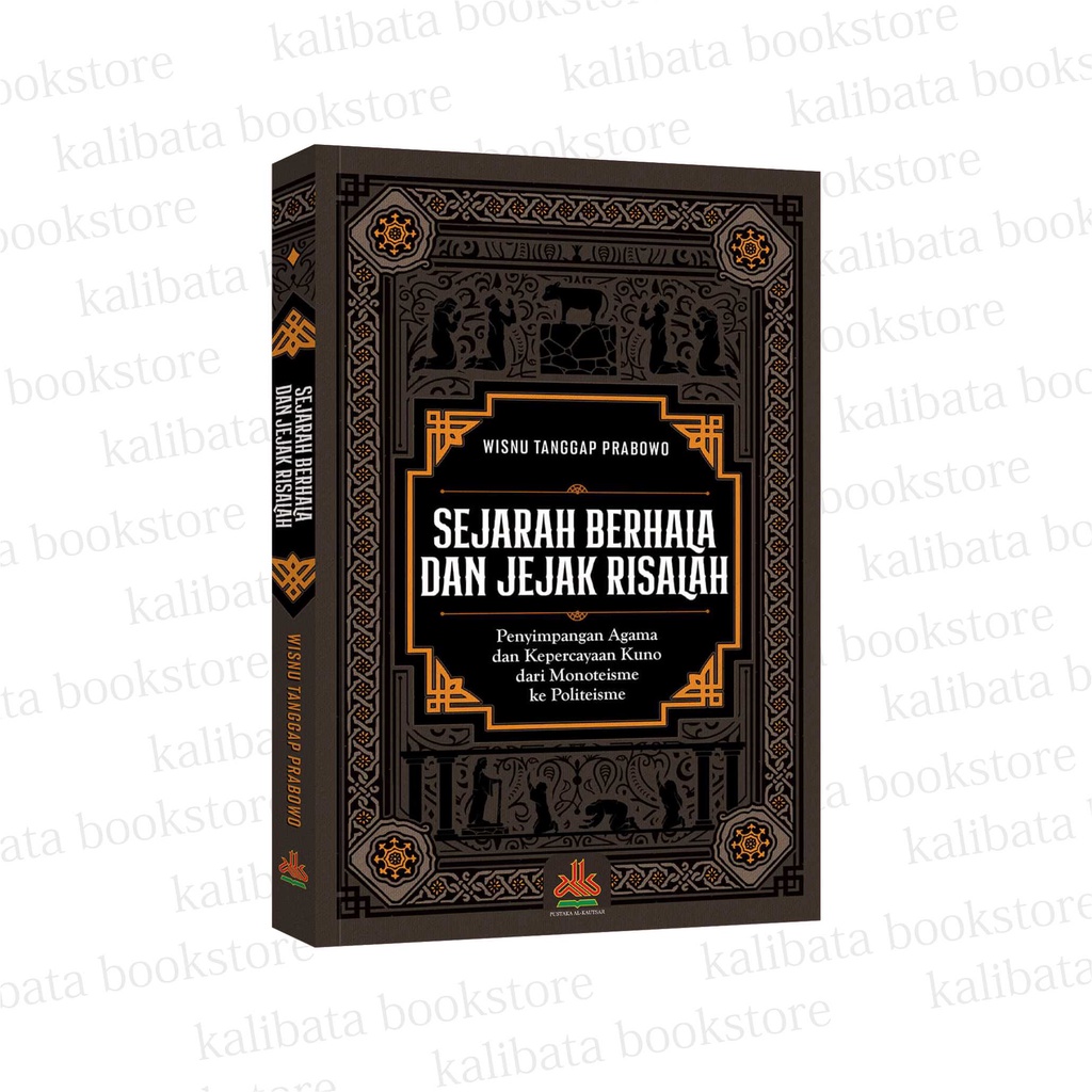 Jual Sejarah Berhala dan Jejak Risalah : penyimpangan Agama dan ...