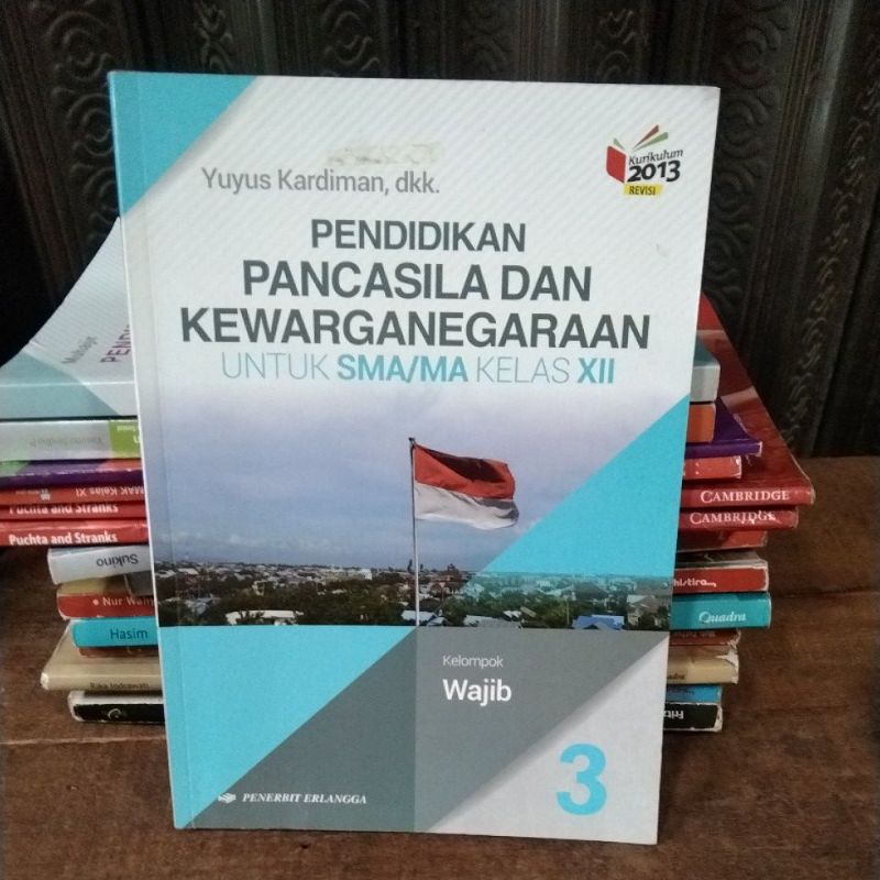 Jual PPKN(PENDIDIKAN PANCASILA DAN KEWARGANEGARAAN KELAS 3-12/XII SMA | Shopee Indonesia