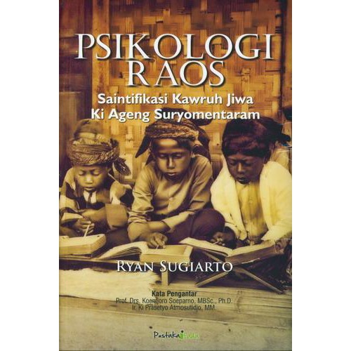 Jual Psikologi Raos Saintifikasi Kawruh Jiwa Ki Ageng Suryomentaram ...