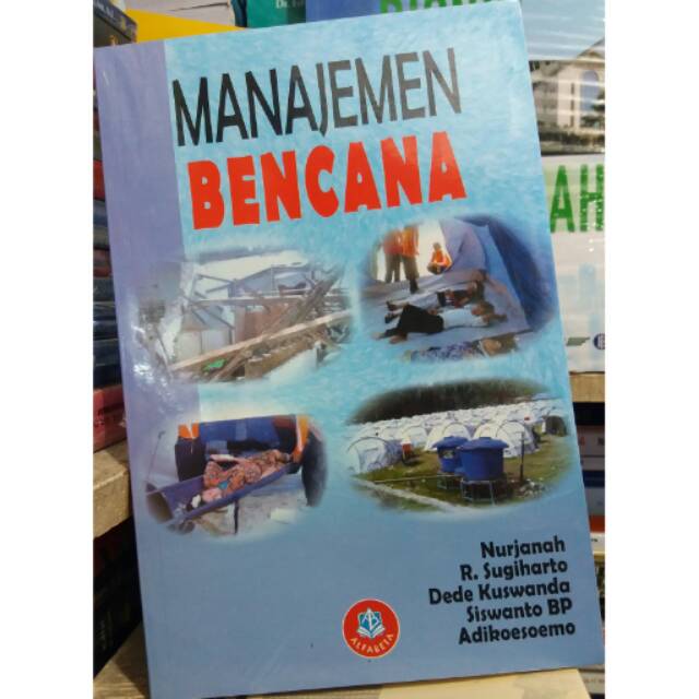 Jual Buku MANAJEMEN BENCANA - NURJANAH | Shopee Indonesia