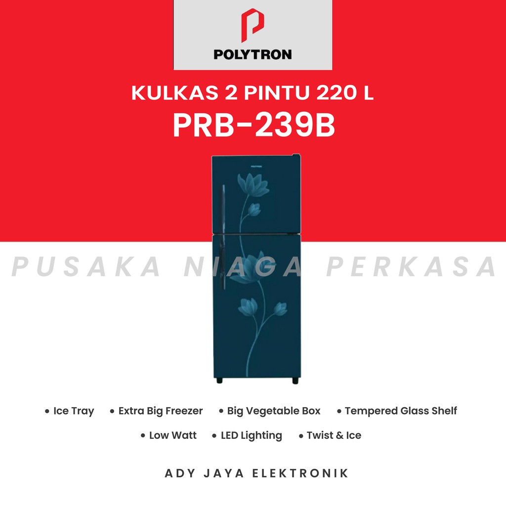 Jual KULKAS 2 PINTU POLYTRON PRB 239B (220L) | Shopee Indonesia