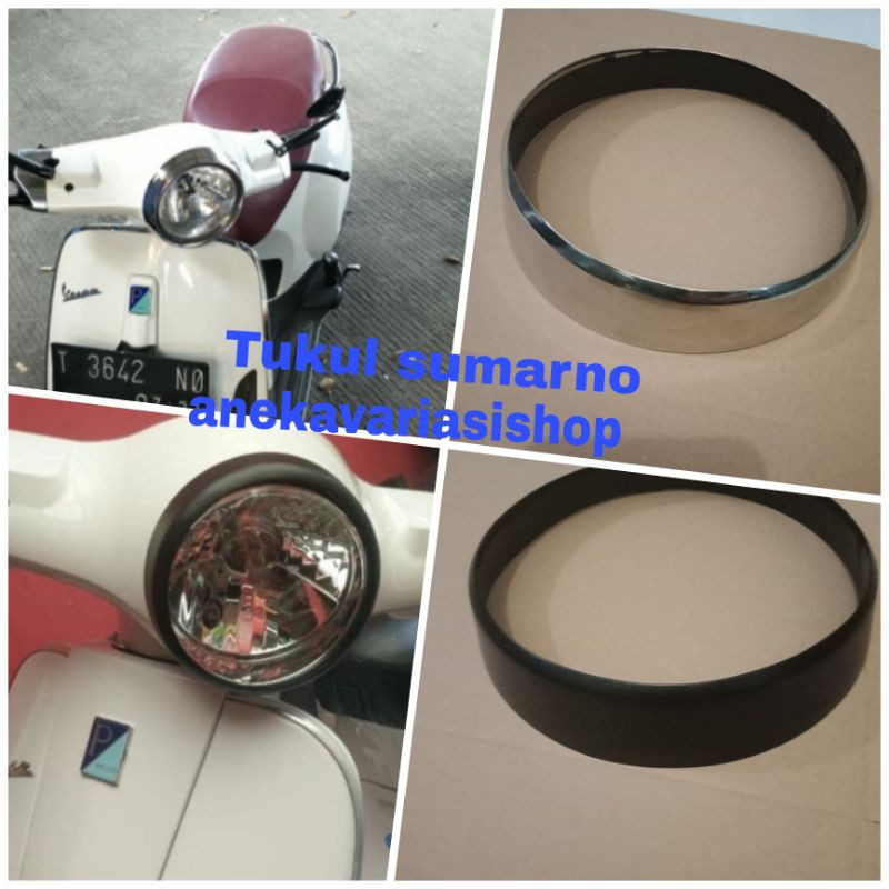 Jual Ring Lampu Vespa Lx Primavera Dan Gts Aksesoris Vespa Lx 150