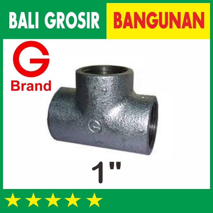 Jual 1" TEE T DRAT DALAM PIPA GALVANIS GALUNGGUNG G BRAND | Shopee Indonesia