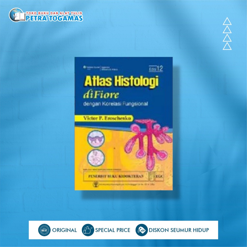 Jual ATLAS HISTOLOGI DIFIORE DENGAN KORELASI FUNGSIONAL ED. 12 by ...