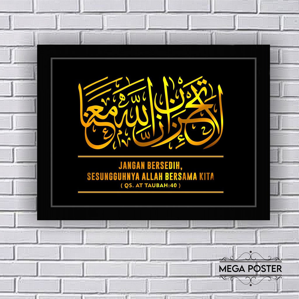 Jual Poster Kaligrafi Islami - Laa Tahzan - Pigura Bingkai Hiasan ...