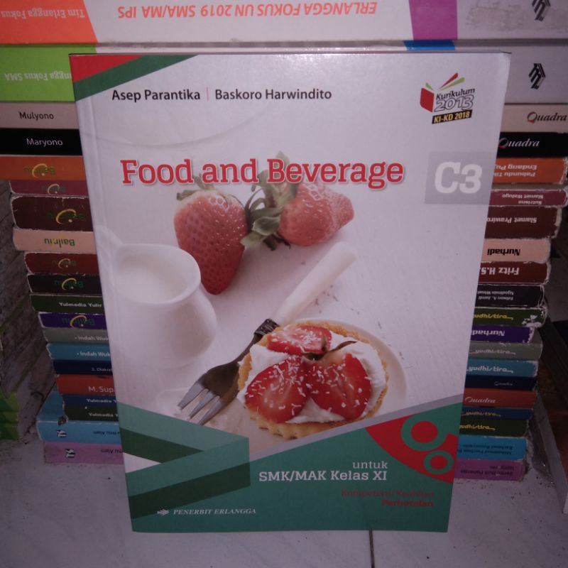 Jual Buku Food And Beverage C3 Perhotelan Kelas 11 XI 2 SMK Erlangga ...