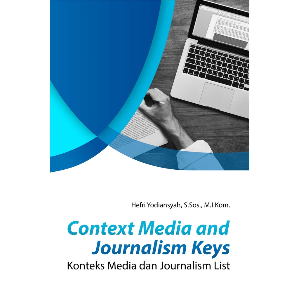 Jual Buku Context Media And Journalism Keys Konteks Media Dan Journalism List - Original ...