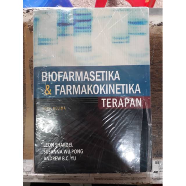 Jual BIOFARMASETIKA DAN FARMAKOKINETIKA TERAPAN | Shopee Indonesia