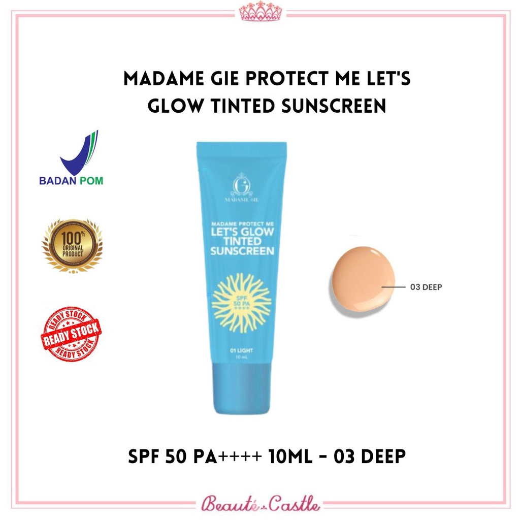 Jual Madame Gie Madame Protect Me Let's Glow Tinted Sunscreen SPF 50 PA ...