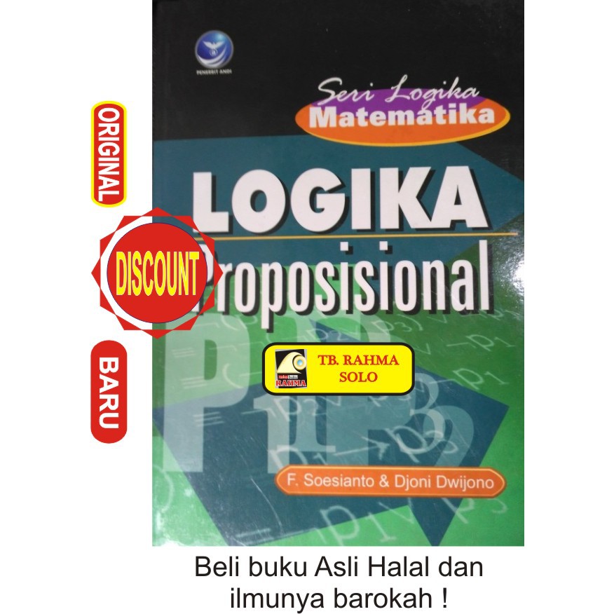 Jual SERI LOGIKA MATEMATIKA LOGIKA PROPOSISIONAL F. Soesianto dan Djoni ...