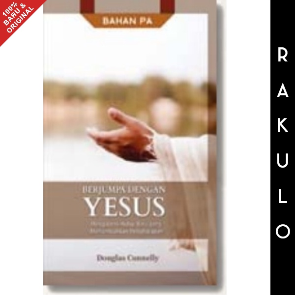 Jual Buku Bahan PA Berjumpa dengan Yesus - Douglass Clonelly Pendalaman ...
