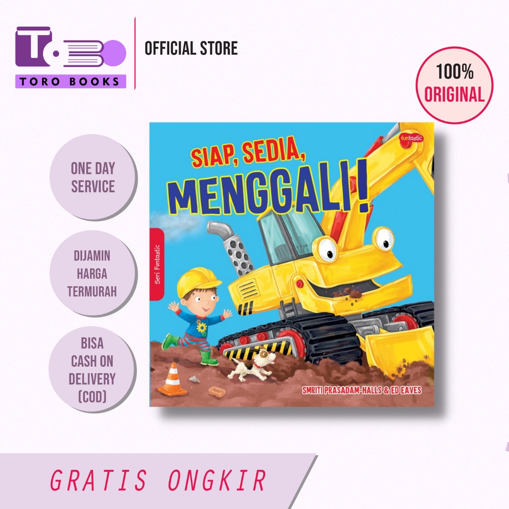 Jual Siap, Sedia, Menggali! by Smriti Prasadam-Halls, Ed Eaves | Shopee ...