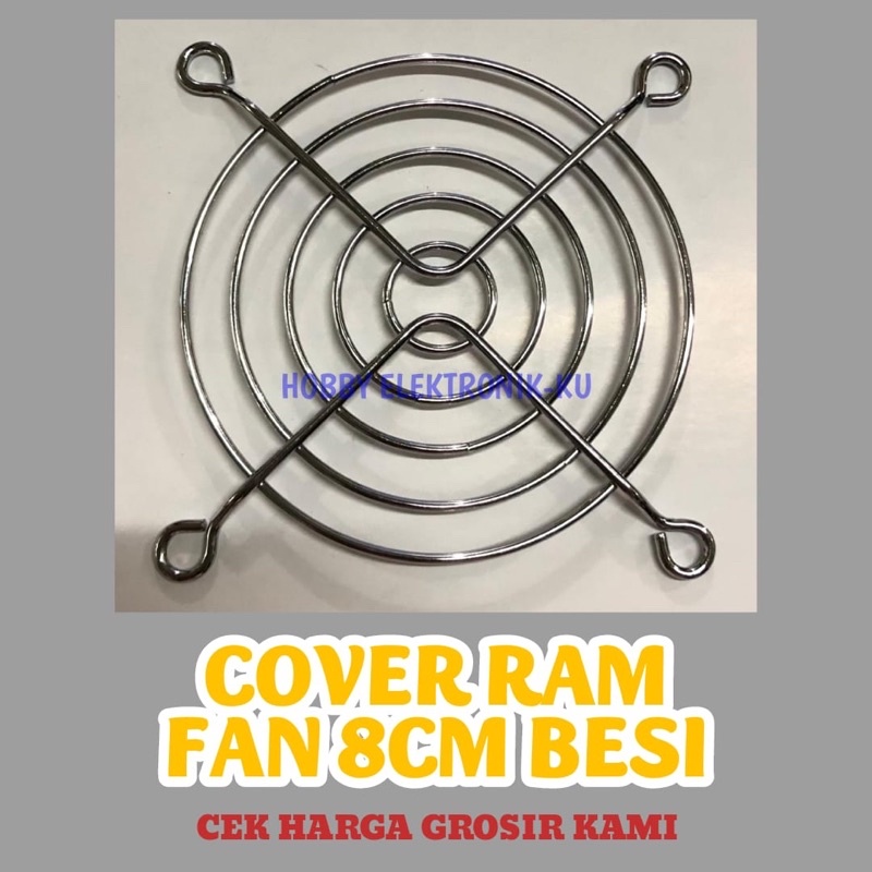 Jual COVER RAM FAN KAWAT METAL GRILL BESI JARING TUTUP KIPAS 8CM ...