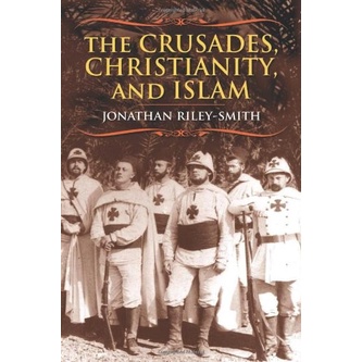 Jual Jonathan Riley-Smith - The Crusades, Christianity, and Islam | Shopee Indonesia