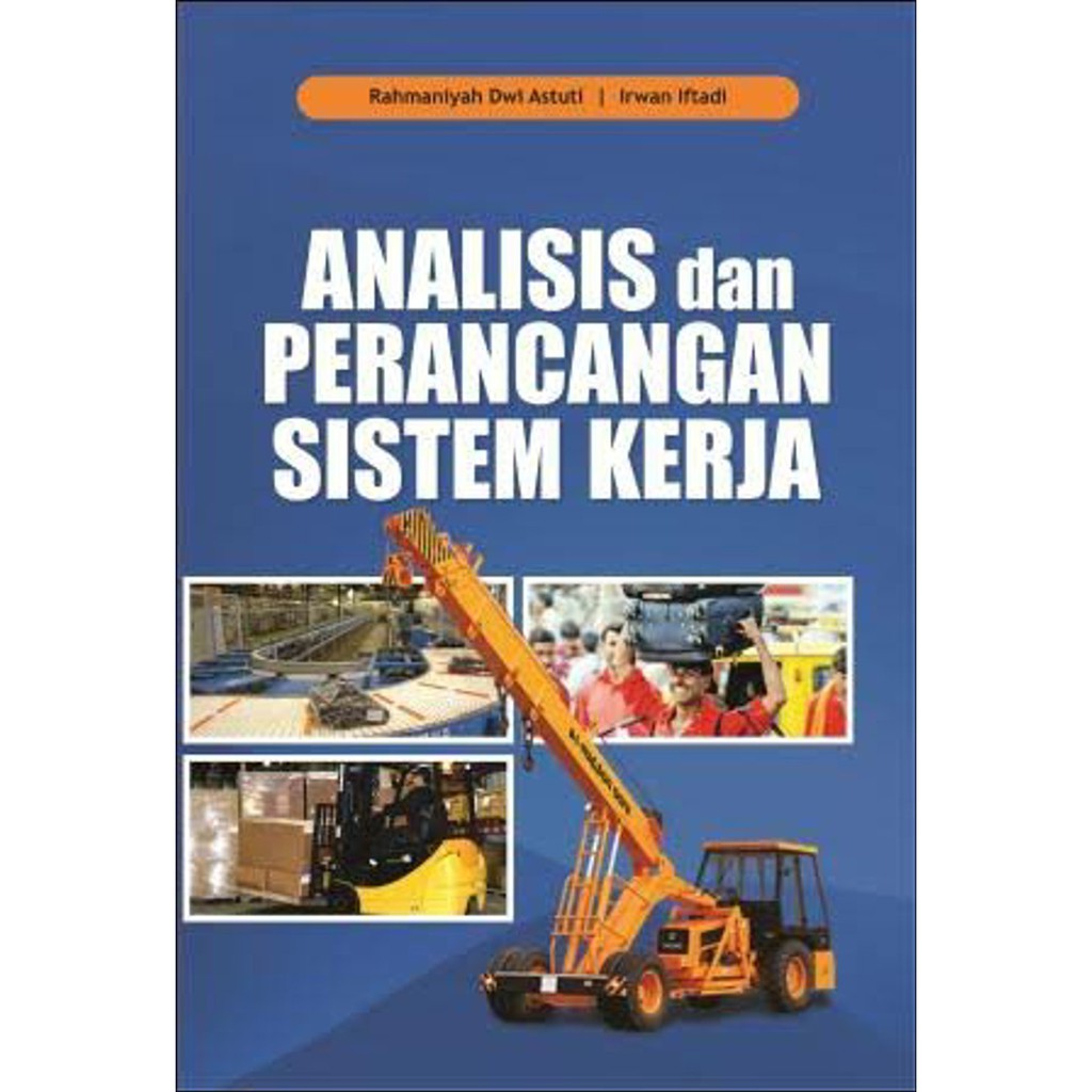Jual Buku Analisis dan Perancangan Sistem Kerja - BUKU ORIGINAL ... Jual Buku Analisis dan Perancangan Sistem Kerja - BUKU ORIGINAL ...