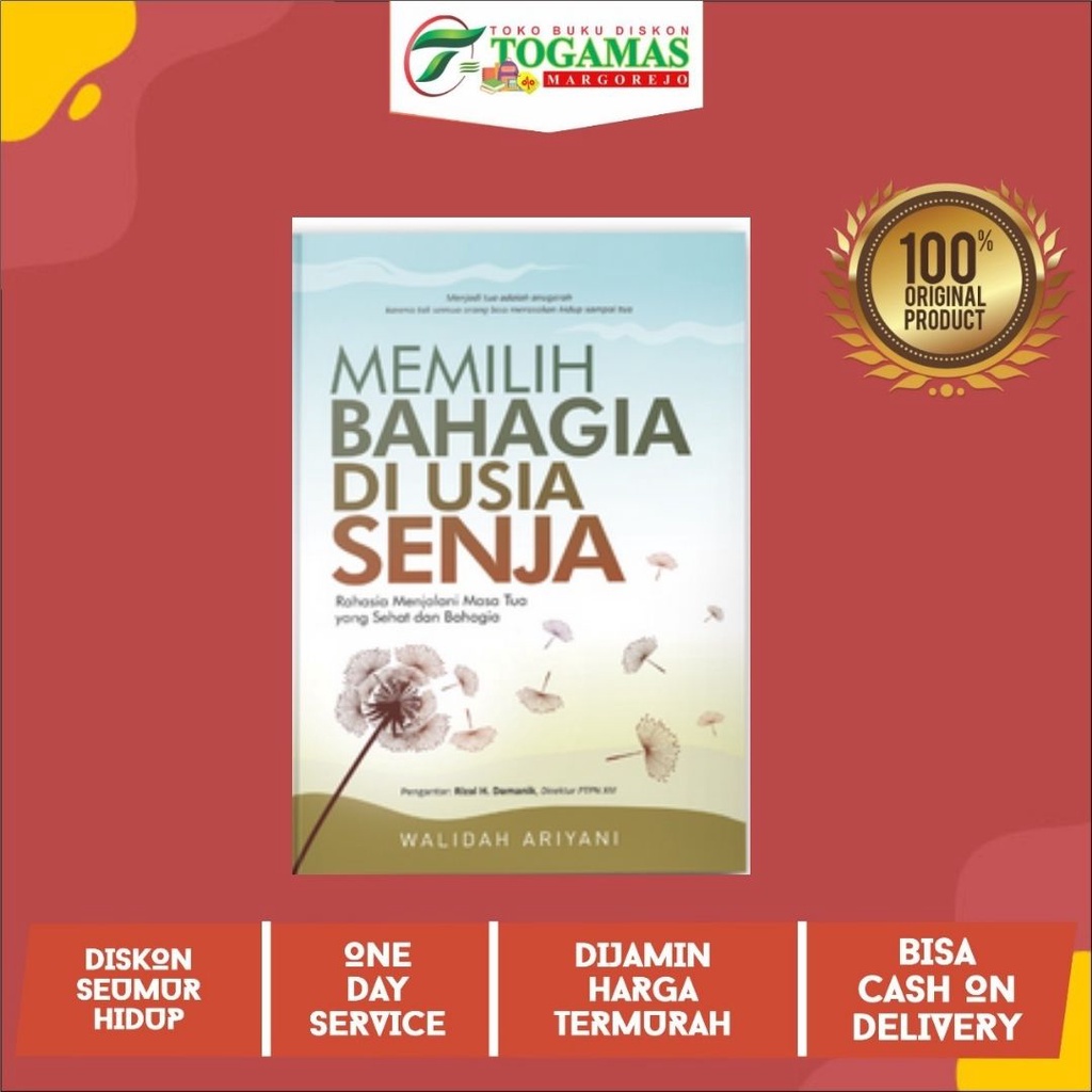 Jual MEMILIH BAHAGIA DI USIA SENJA KARYA WALIDAH ARIYANI | Shopee Indonesia