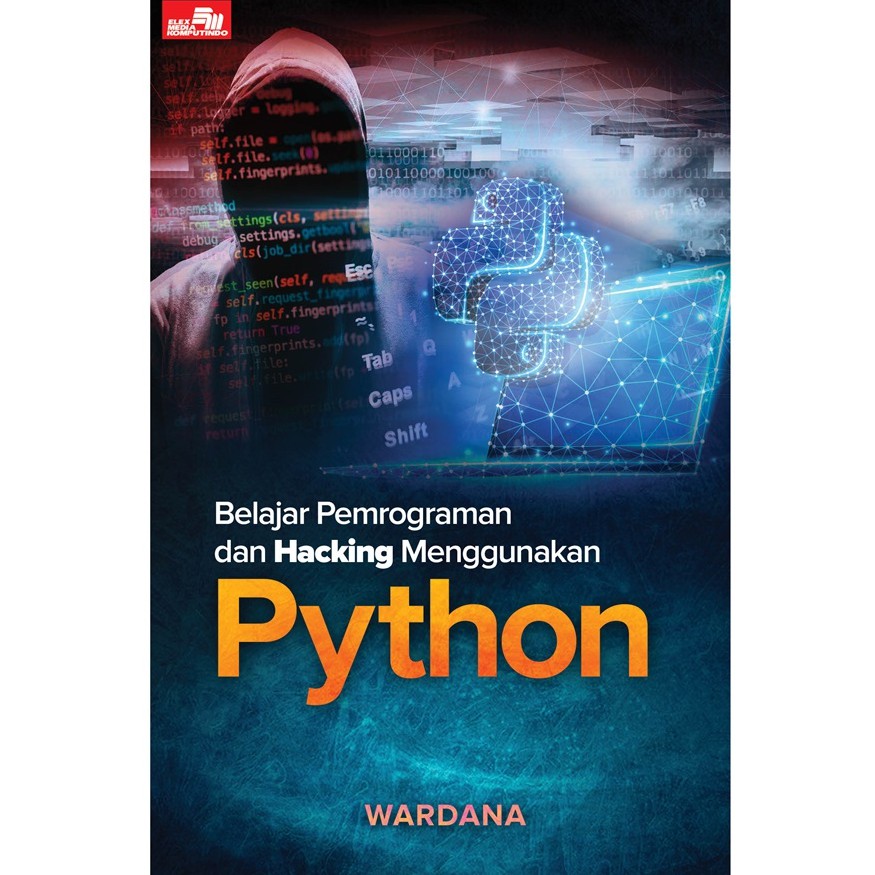 Jual Gramedia Yogya - Belajar Pemrograman Dan Hacking Menggunakan Python (Sch 20) | Shopee Indonesia