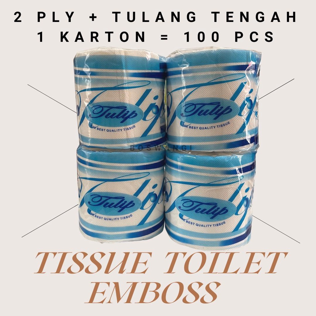 Jual TISSUE TOILET TULIP EMBOSS 2ply / TISSUE TOILET EMBOSS / TISSUE ...
