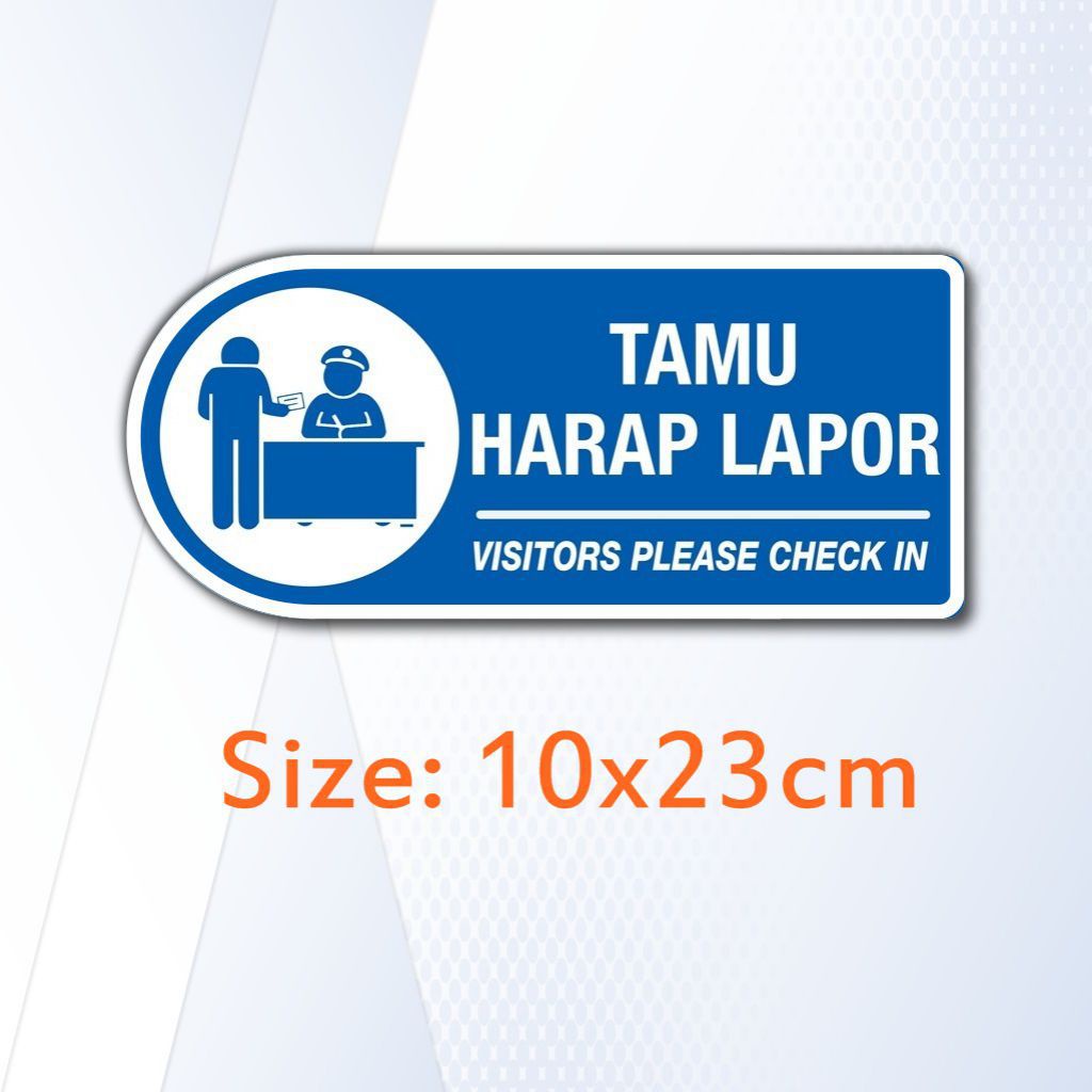 Jual Signage Rambu Tamu Harap Lapor Visitors Please Check In Sign PVC ...