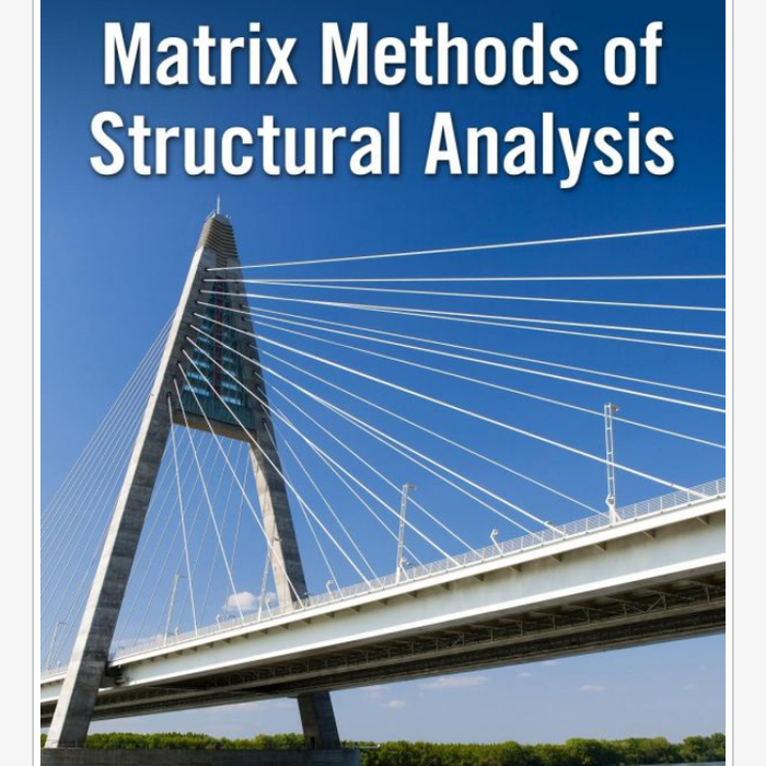 Jual Buku - Matrix methods of structural analysis Nagarajan, Praveen ...