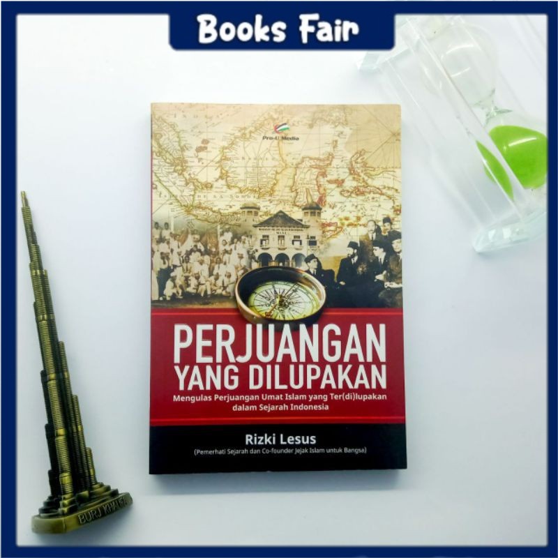 Jual Pro U Media Buku Perjuangan Yang Dilupakan Bookfair | Shopee Indonesia