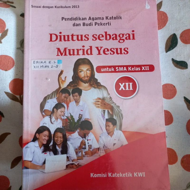 Jual Buku Diutus sebagai Murid Yesus untuk SMA Kelas XII [SECONDHAND ...
