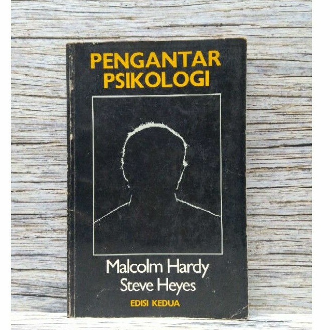 Jual PENGANTAR PSIKOLOGI Malcolm Hardy Steve Heyes EDISI KEDUA | Shopee ...