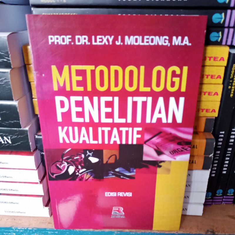 Jual METODOLOGI PENELITIAN KUALITATIF.Prof Dr.LEXY J MOLEONG.MA | Shopee Indonesia