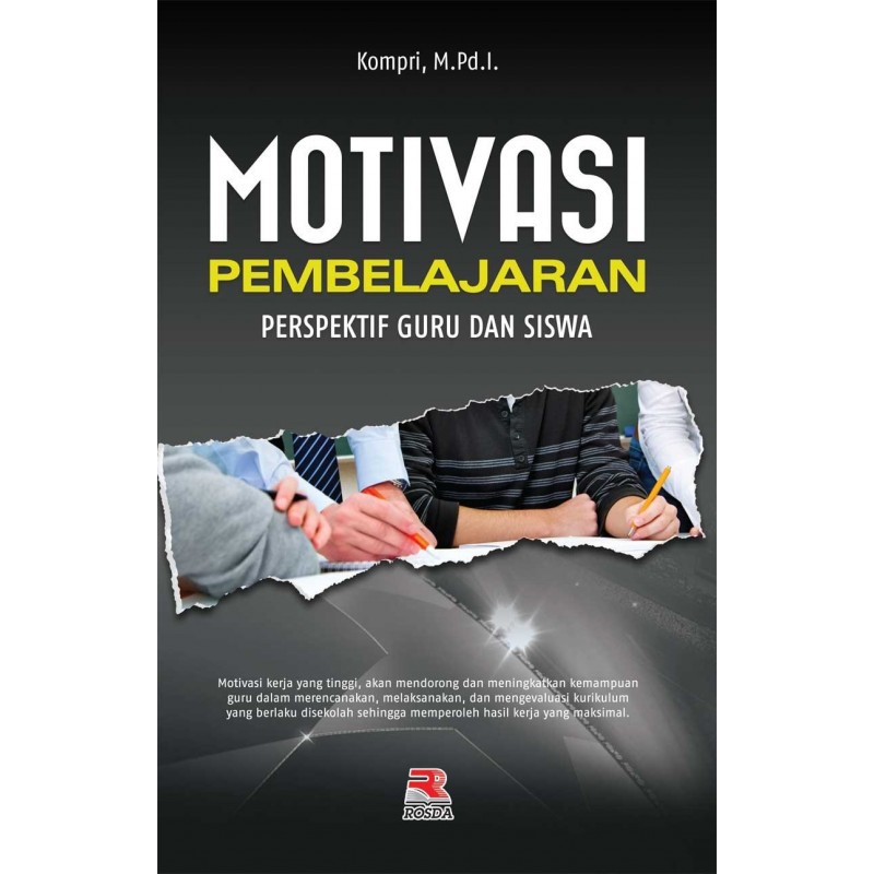 Jual Buku Motivasi Pembelajaran Perspektif Guru dan Siswa Kompri | Shopee Indonesia