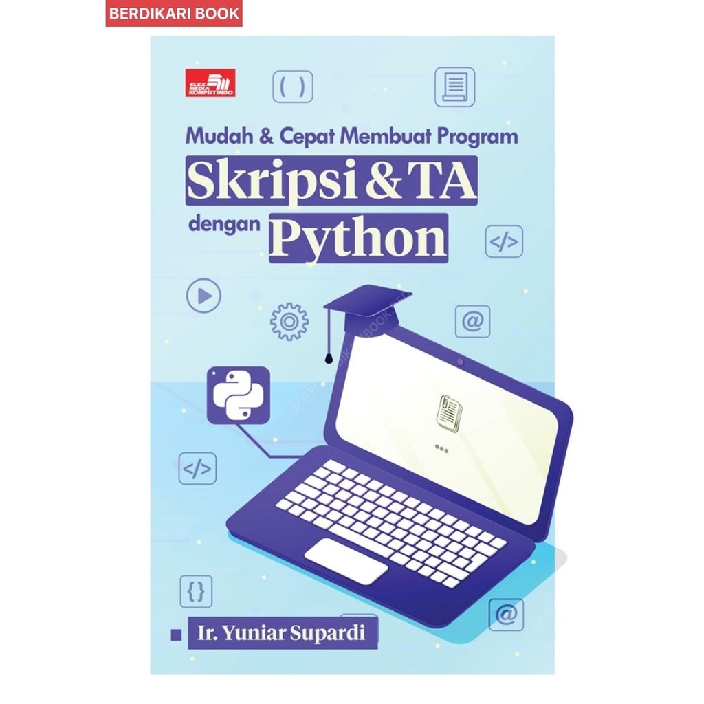 Jual Berdikari - Mudah dan Cepat Membuat Program Skripsi dan TA dengan ...