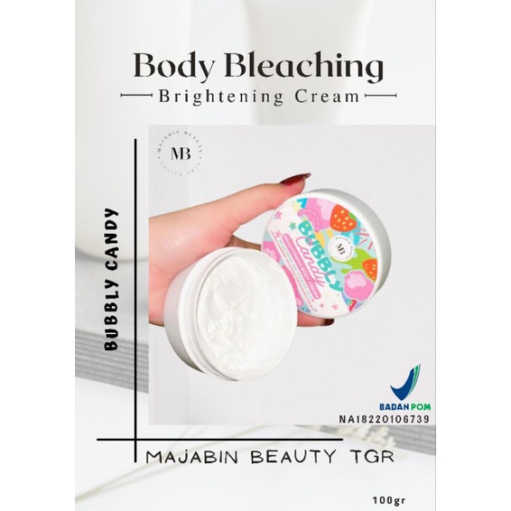 Jual Body Bleaching Cream BUBBLY CANDY Majabin Beauty 100gr | Shopee ...