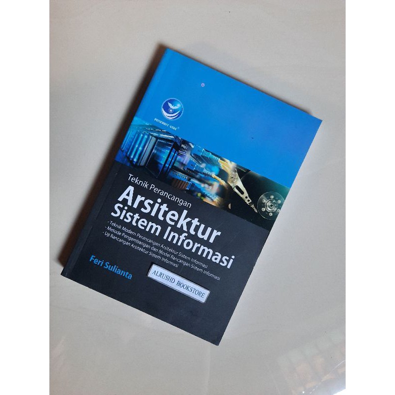 Jual Buku Original- Teknik Perancangan Arsitektur Sistem Informasi - Feri Sulianta | Shopee ...