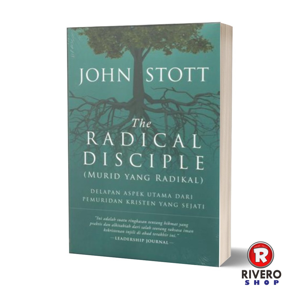 Jual The Radical Disciple (Murid Yang Radikal) - John Stott | Shopee ...