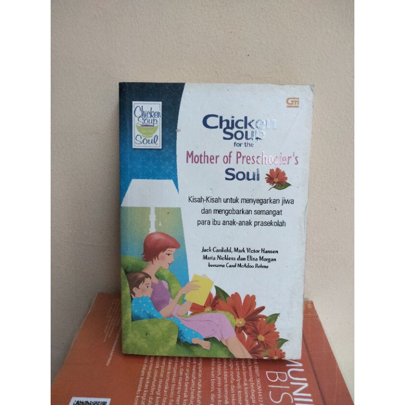 Jual Original Buku CHICKEN SOUP FOR THE MOTHER OF PRESCHOOLERS SOUL ...