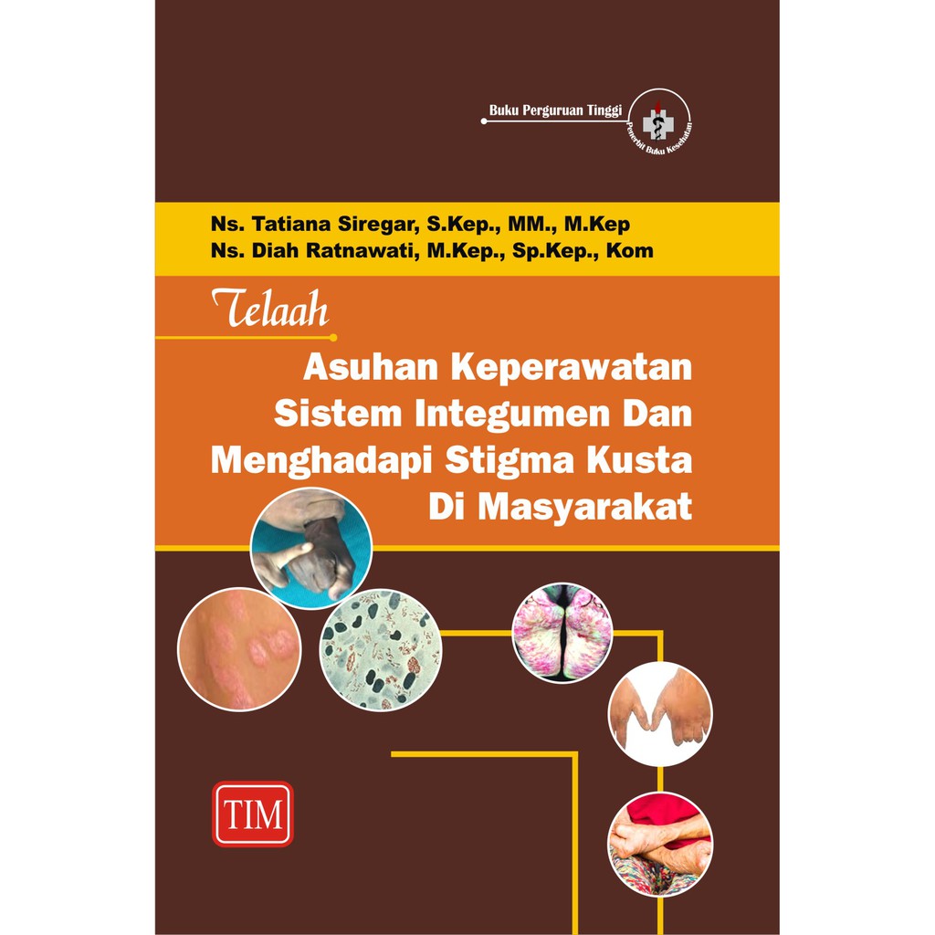 Jual Buku ORI - Telaah Asuhan Keperawatan Sistem Integumen dan ...