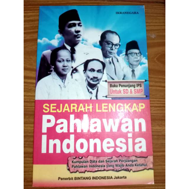 Jual Buku Sejarah Lengkap Pahlawan Indonesia | Shopee Indonesia
