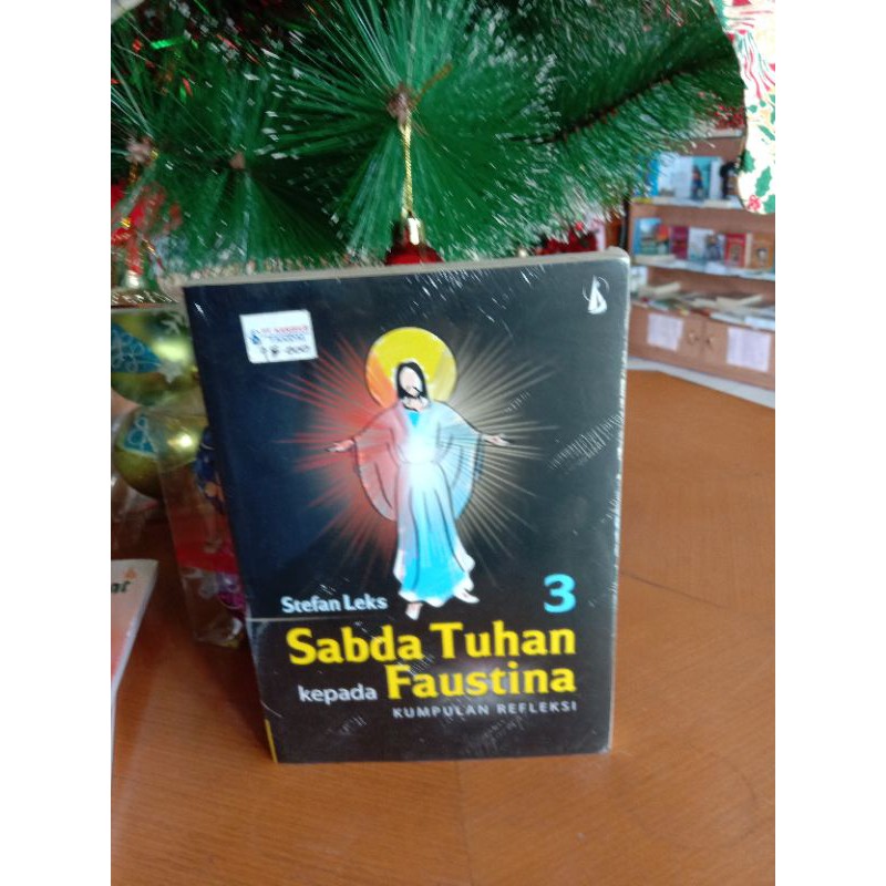 Jual Sabda Tuhan kepada Faustina 3 ( Kumpulan Refleksi ) | Shopee Indonesia