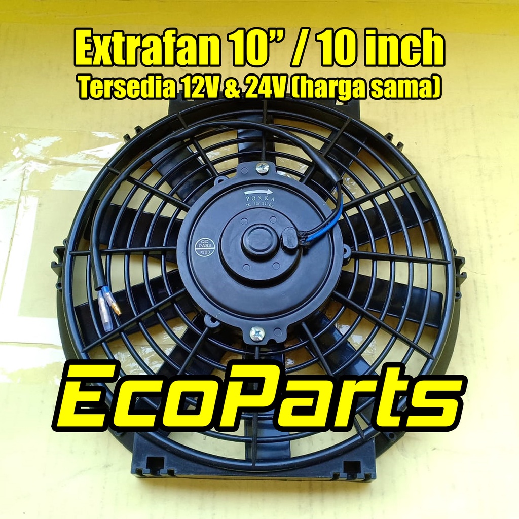 Jual Extra Fan Extrafan Kipas AC Mobil 10" 10inch 12V / 24V | Shopee ...