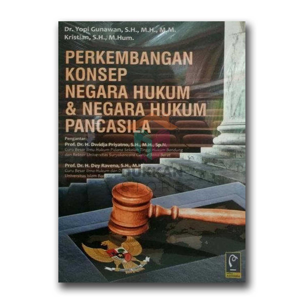 Jual Perkembangan Konsep Negara Hukum & Negara Hukum Pancasila - Yopi ...