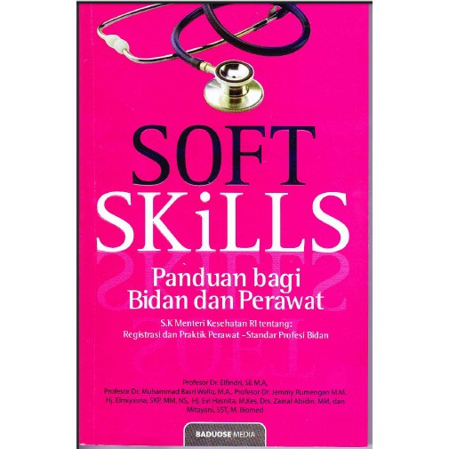 Jual SOFT SKILLS (PANDUAN BAGI BIDAN DAN PERAWAT) | Shopee Indonesia