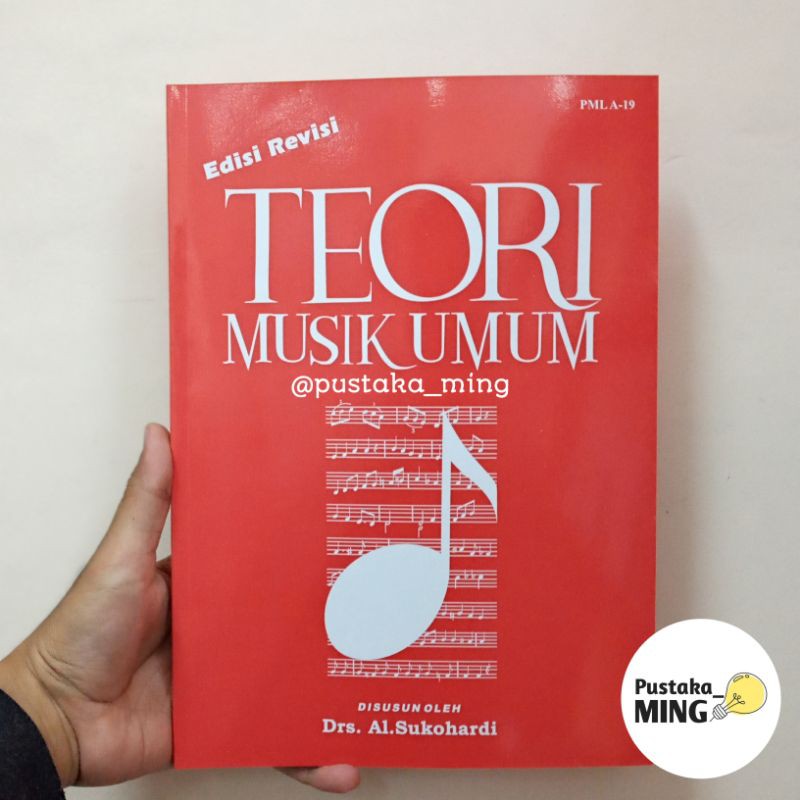 Jual Buku Teori Musik Umum - Drs Al Sukohardi [ORIGINAL, UK 21×23 cm/A4 ...
