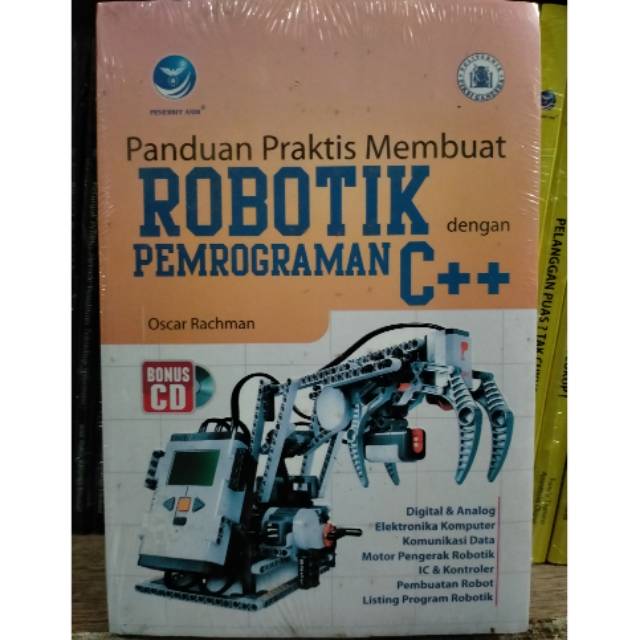 Jual Panduan Praktis Membuat Robotik Dengan Pemrograman C++ (+CD ...
